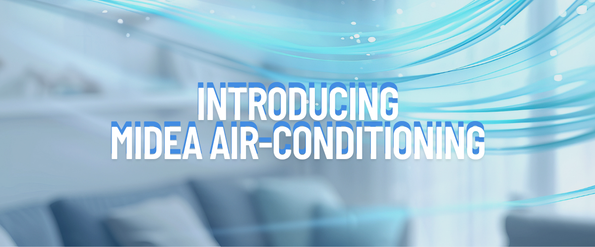 Stay Cool in Style with Midea Air Conditioning!